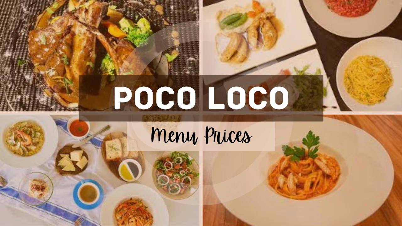 POCO LOCO MENU SINGAPORE & UPDATED PRICES 2025