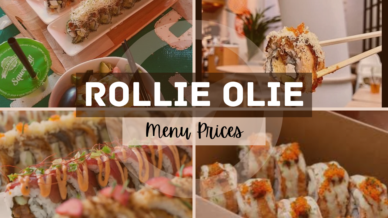 ROLLIE OLIE MENU SINGAPORE & UPDATED PRICES 2025