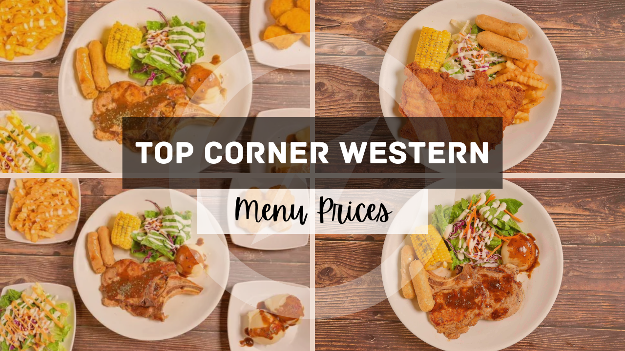 TOP CORNER WESTERN FOOD MENU SINGAPORE 2025