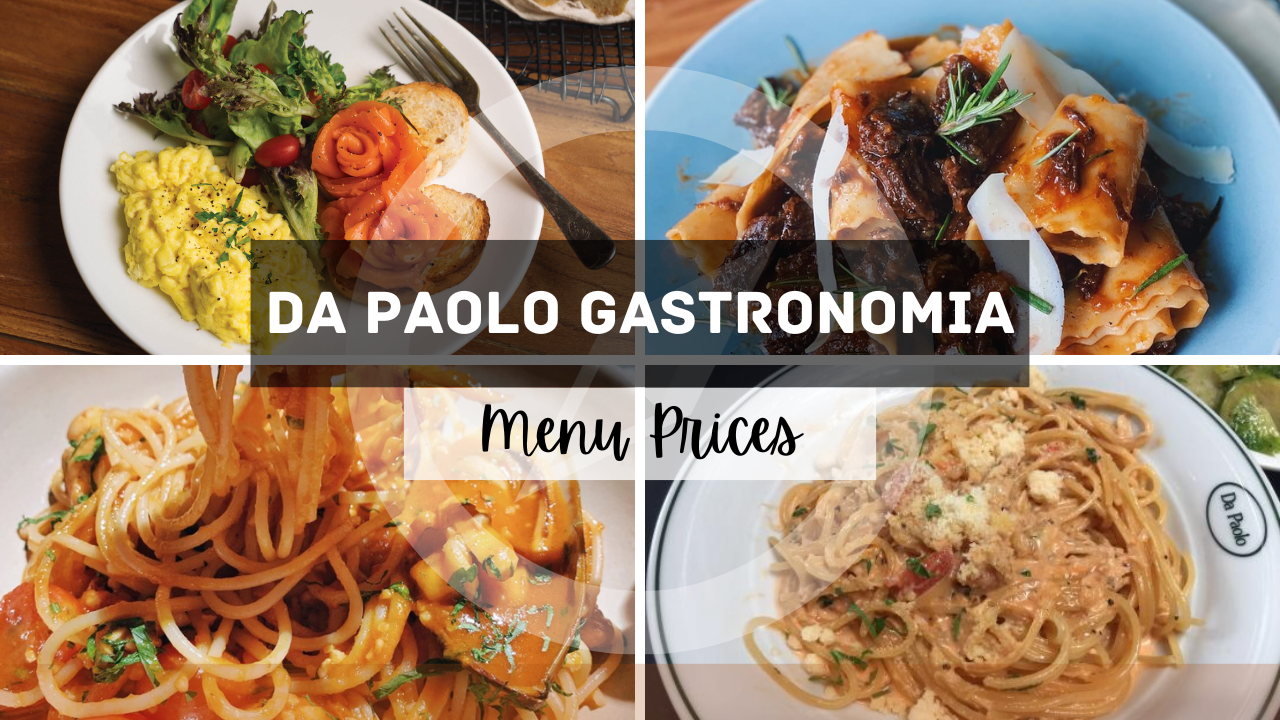 DA PAOLO GASTRONOMIA MENU SINGAPORE 2026