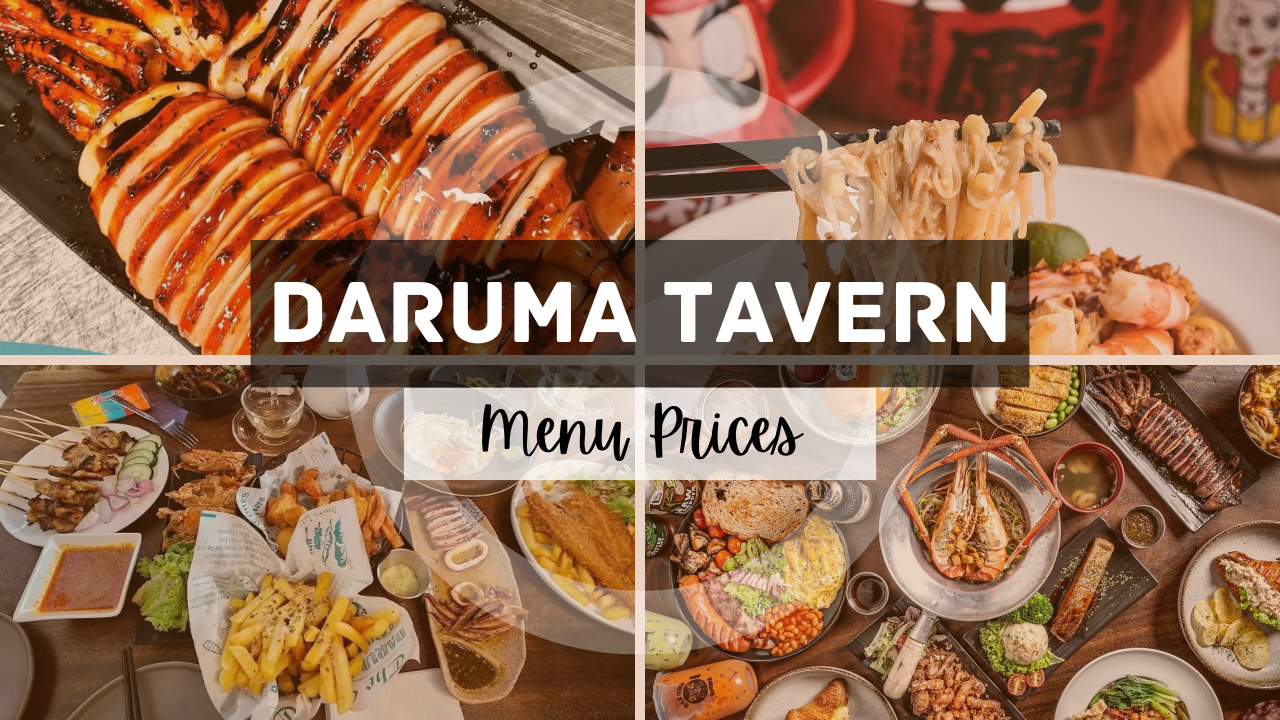 DARUMA TAVERN MENU SINGAPORE & UPDATED PRICES 2025