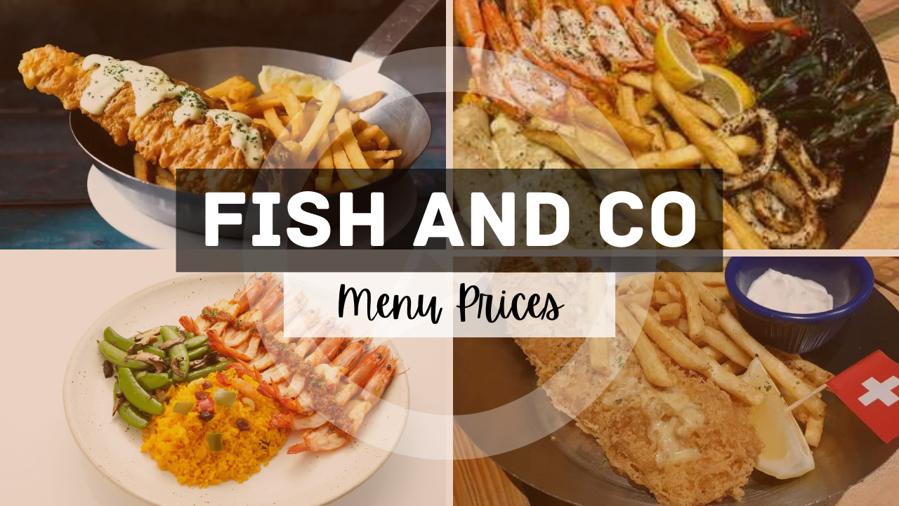 FISH AND CO MENU SINGAPORE & UPDATED PRICES 2025