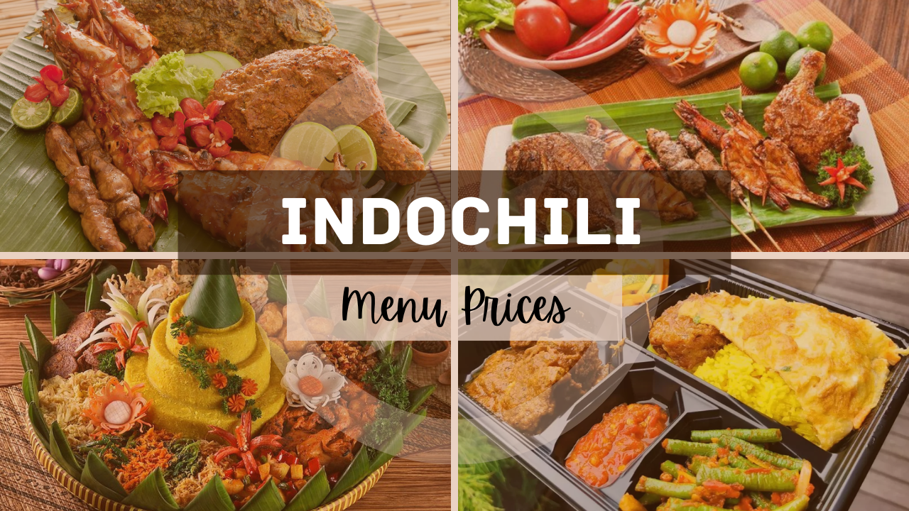 INDOCHILI MENU SINGAPORE & UPDATED PRICES 2025