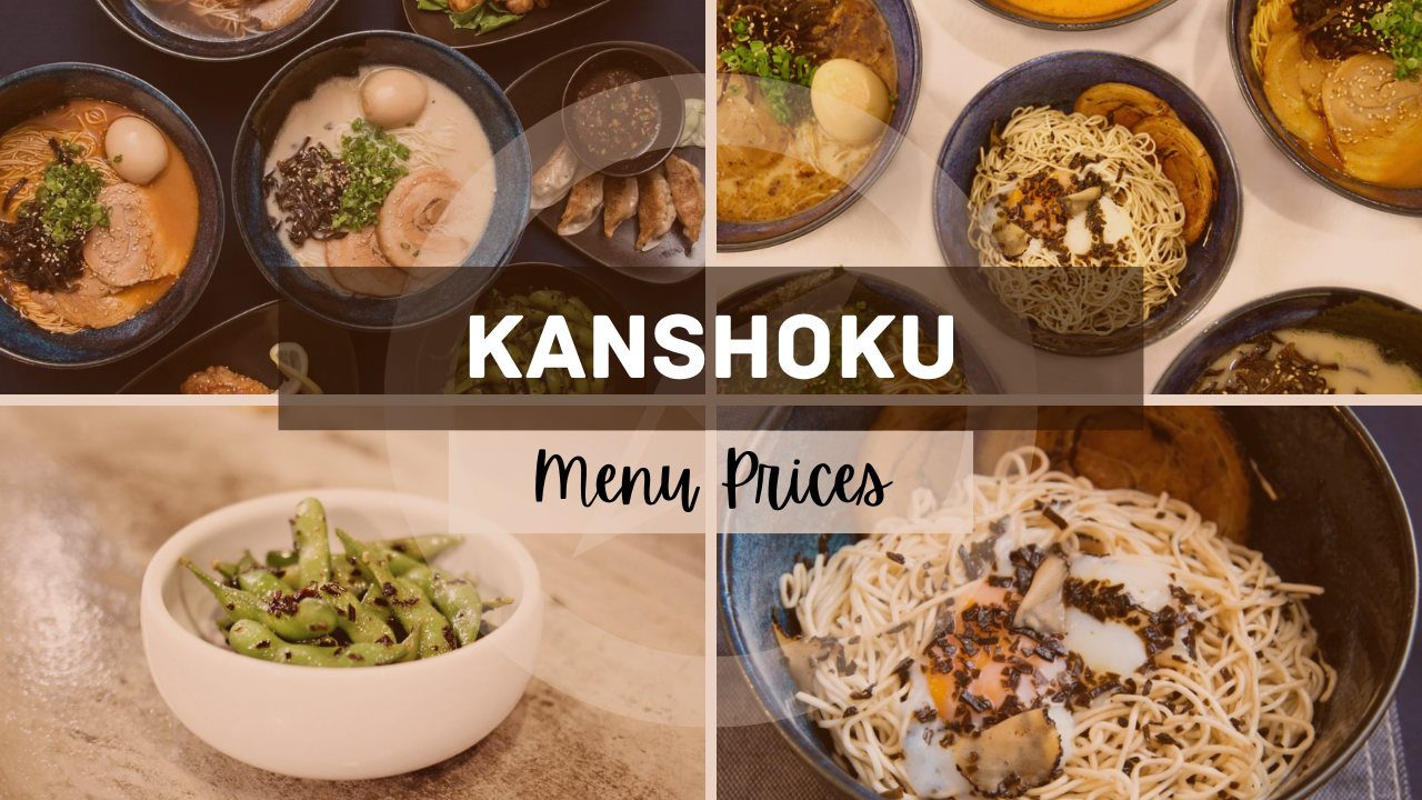 KANSHOKU MENU SINGAPORE & UPDATED PRICES 2025