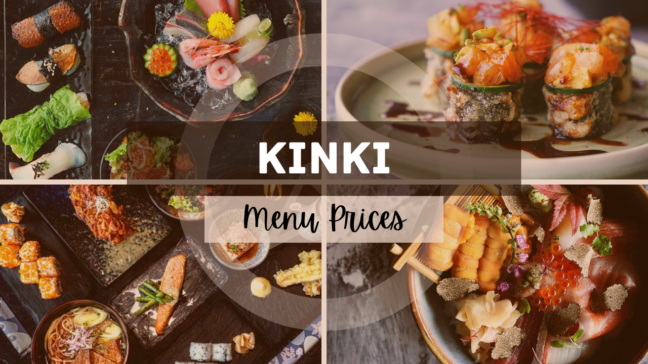KINKI MENU SINGAPORE & UPDATED PRICES 2025