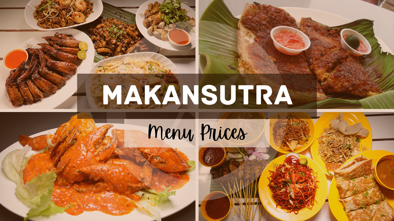 MAKANSUTRA MENU SINGAPORE UPDATED 2025