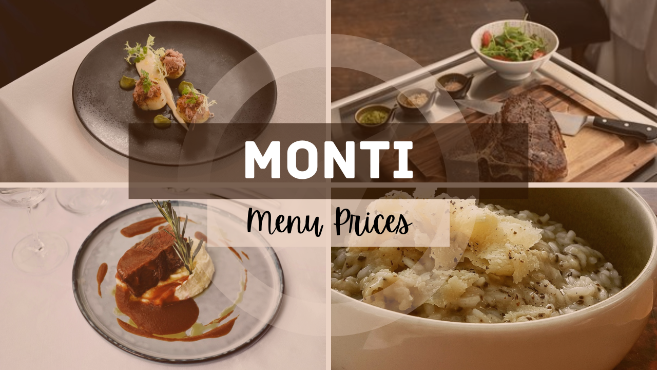 MONTI MENU SINGAPORE & UPDATED PRICES 2025