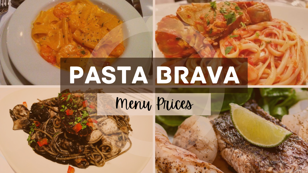 PASTA BRAVA MENU SINGAPORE & UPDATED PRICES 2026