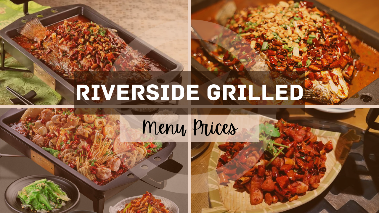 RIVERSIDE GRILLED FISH MENU SINGAPORE 2025