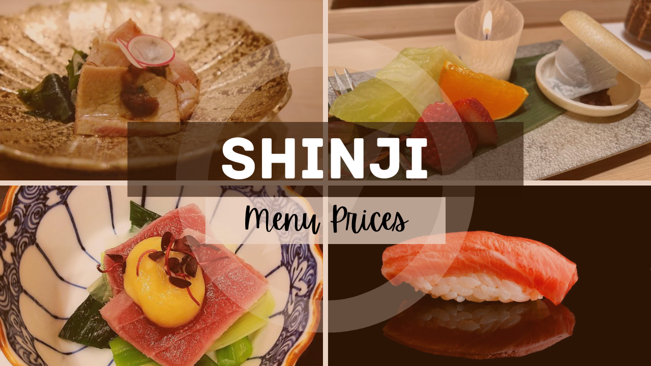 SHINJI MENU SINGAPORE & UPDATED PRICES 2025