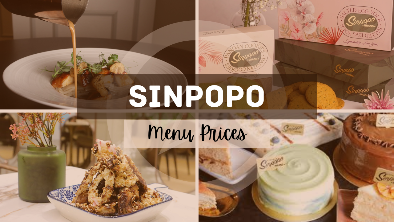 SINPOPO MENU SINGAPORE & UPDATED PRICES 2025