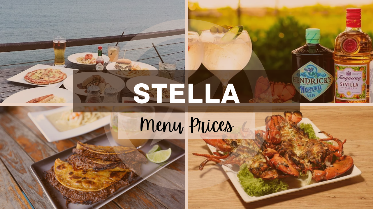STELLA MENU SINGAPORE & UPDATED PRICES 2025