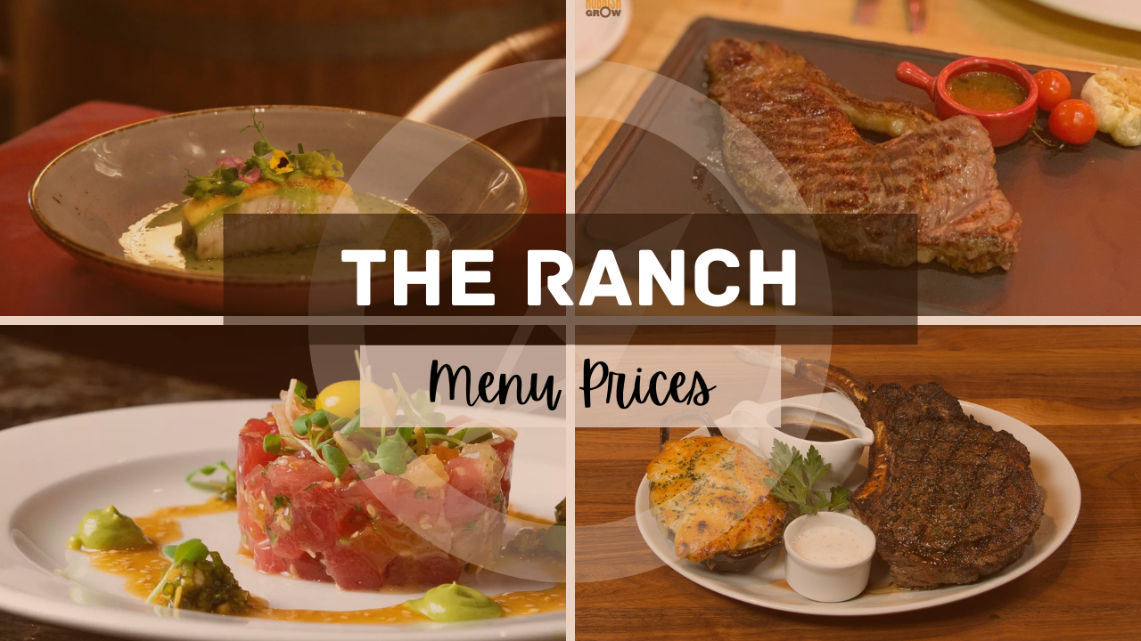 THE RANCH MENU SINGAPORE & UPDATED PRICES 2025