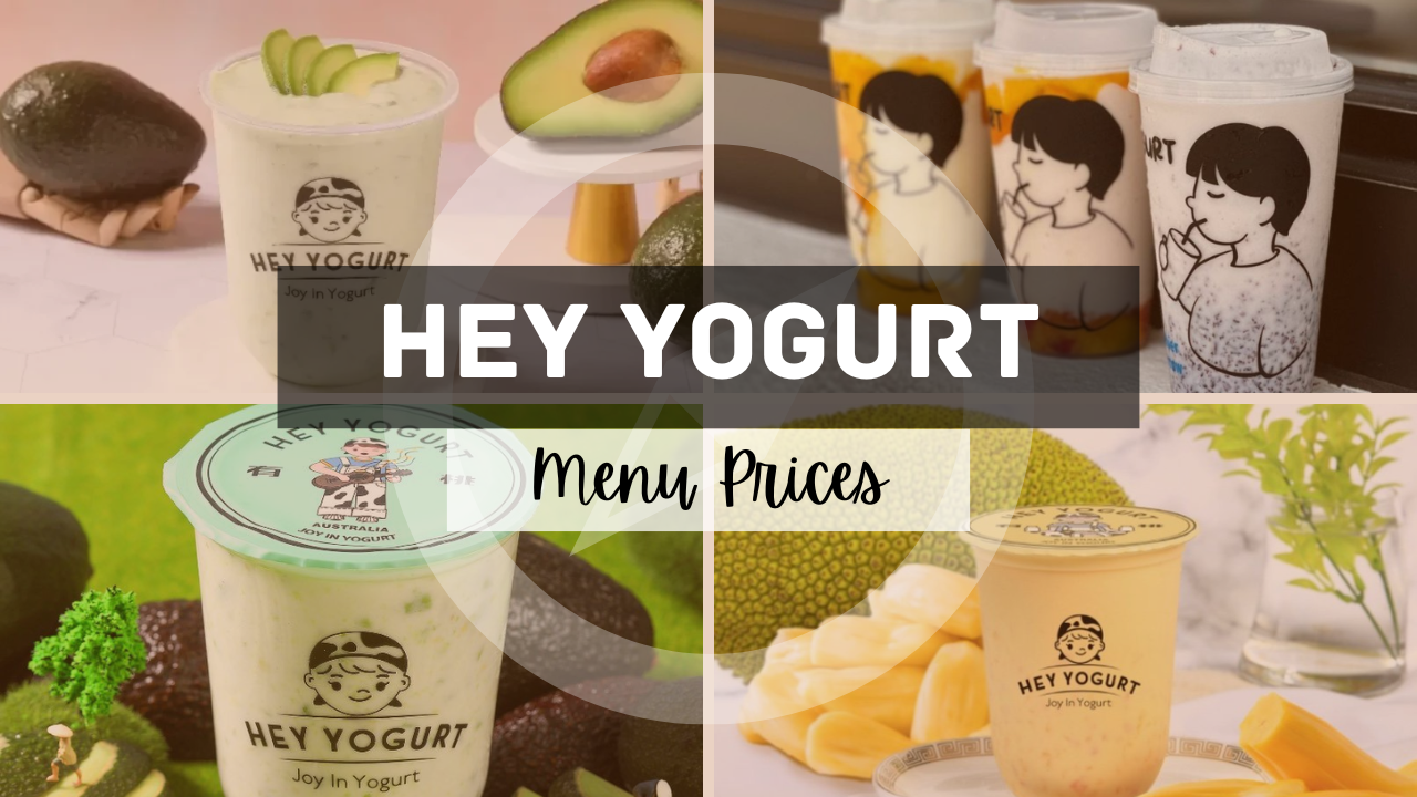 HEY YOGURT MENU SINGAPORE & UPDATED PRICES 2025