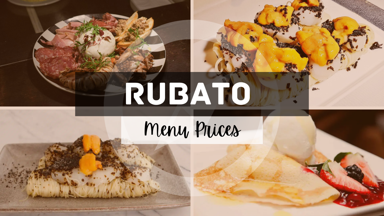 RUBATO MENU SINGAPORE & UPDATED PRICES 2025