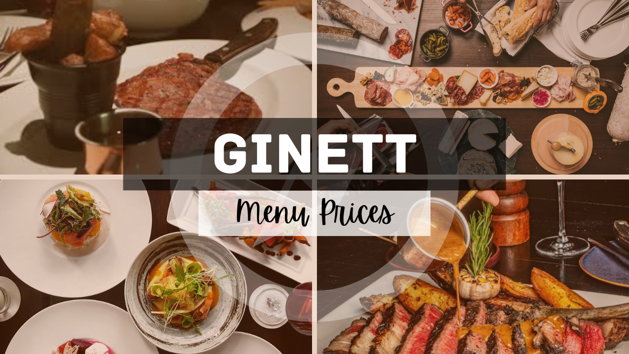 GINETT MENU SINGAPORE & UPDATED PRICES 2025