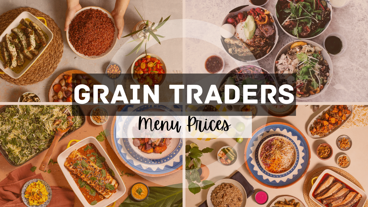 GRAIN TRADERS MENU SINGAPORE