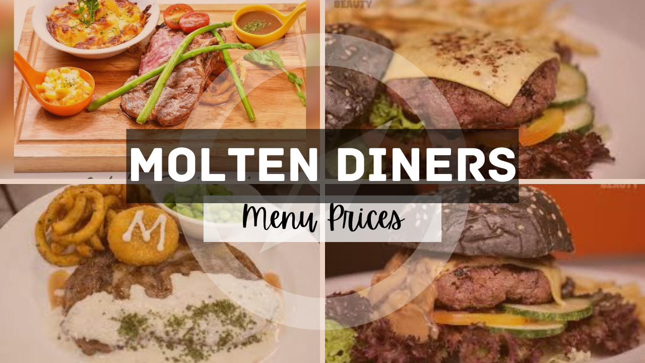 MOLTEN DINERS MENU SINGAPORE & UPDATED PRICES 2025
