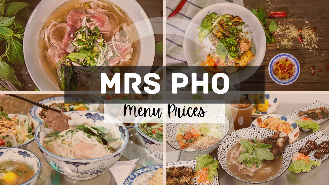 MRS PHO MENU SINGAPORE & UPDATED PRICES 2025