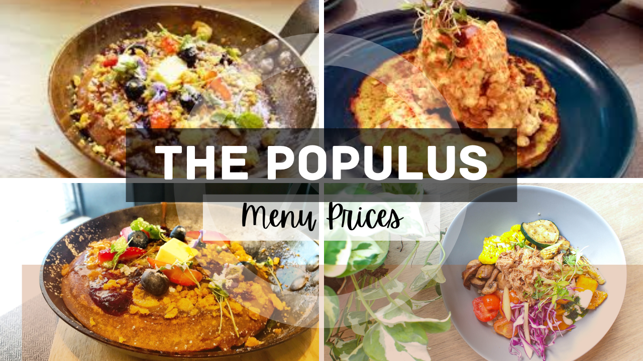 THE POPULUS MENU SINGAPORE
