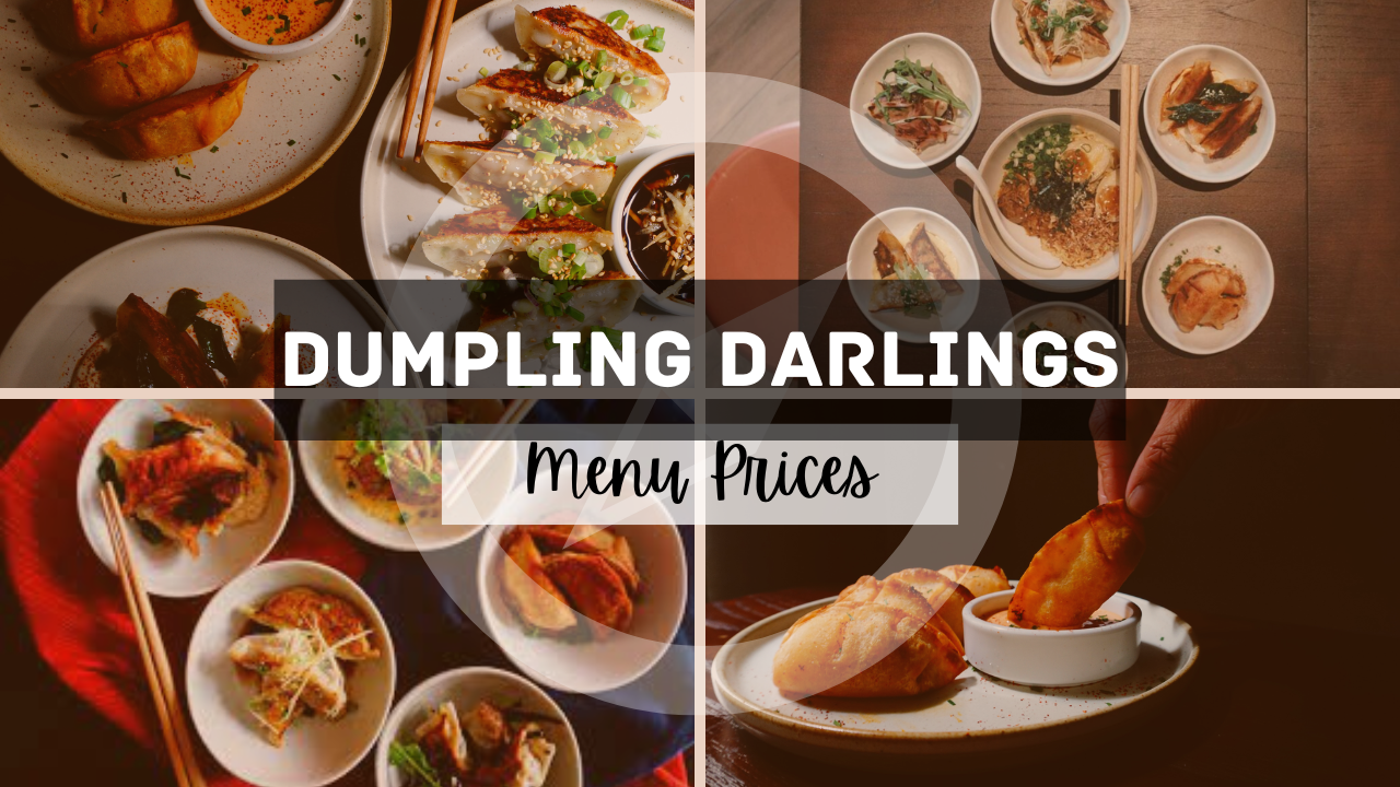 DUMPLING DARLINGS MENU SINGAPORE & UPDATED PRICES 2025