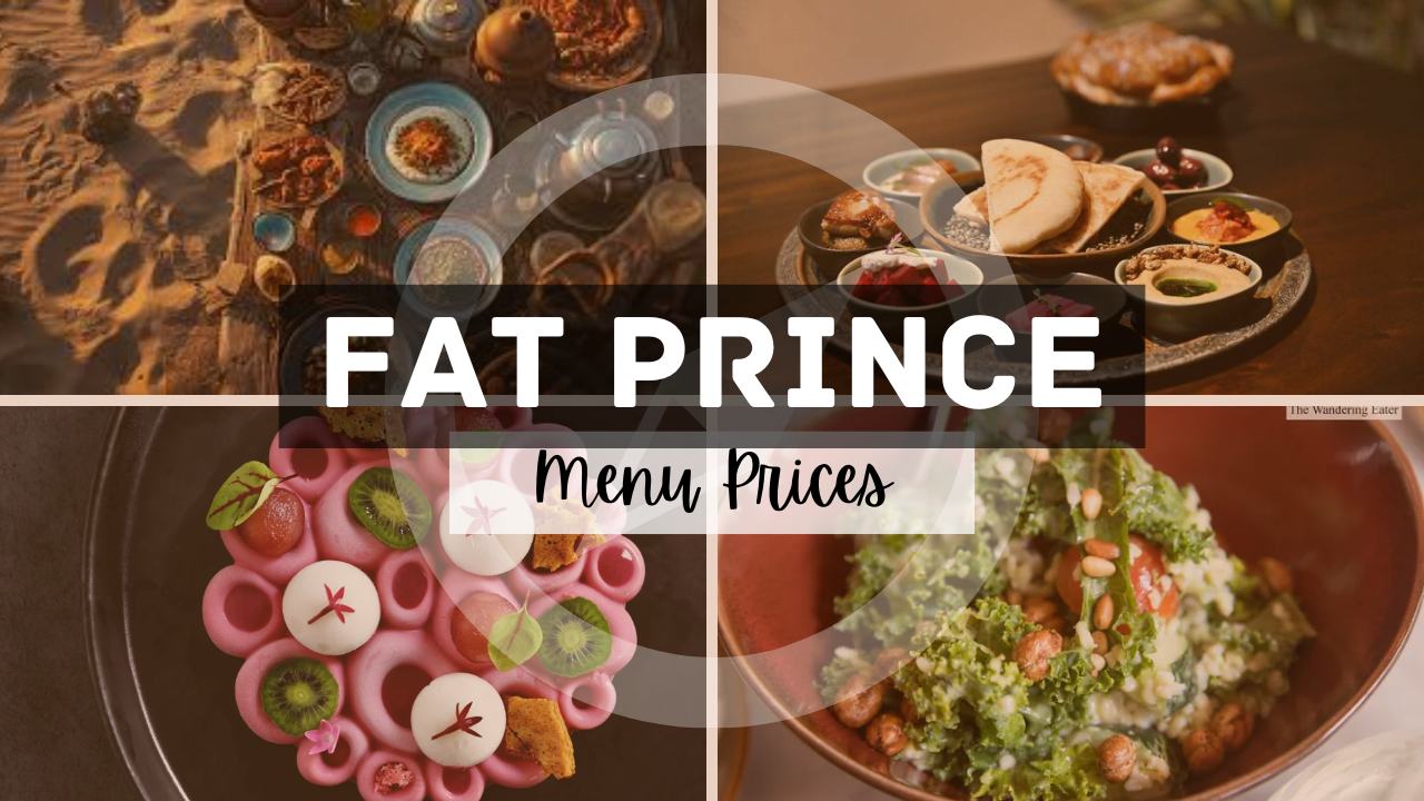 FAT PRINCE MENU SINGAPORE & UPDATED PRICES 2025