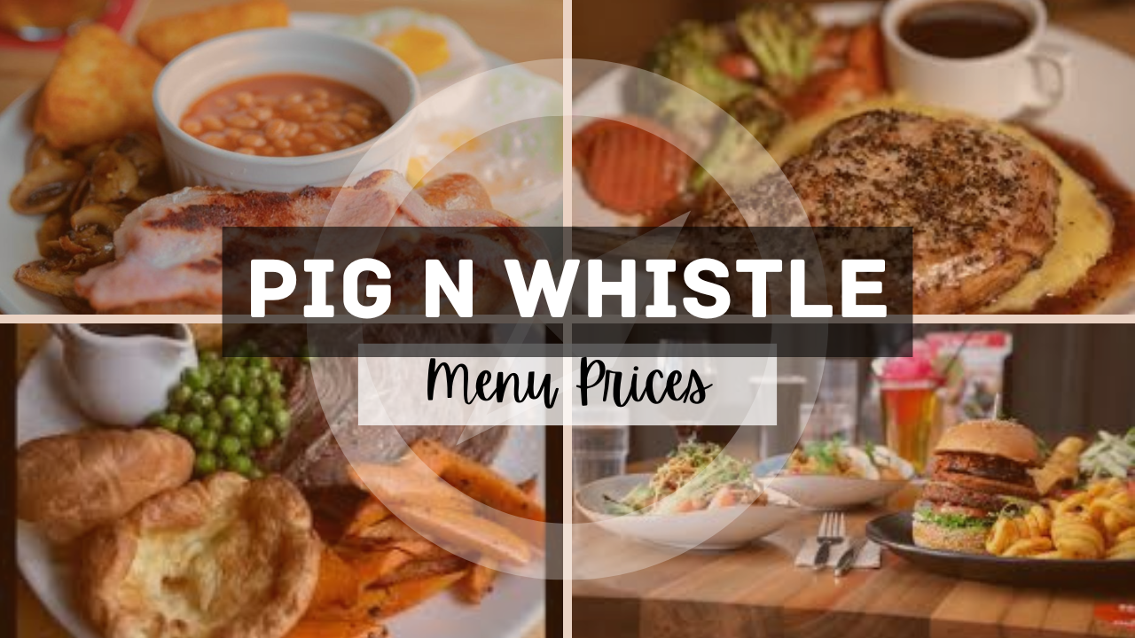 PIG N WHISTLE MENU SINGAPORE & UPDATED PRICES 2025