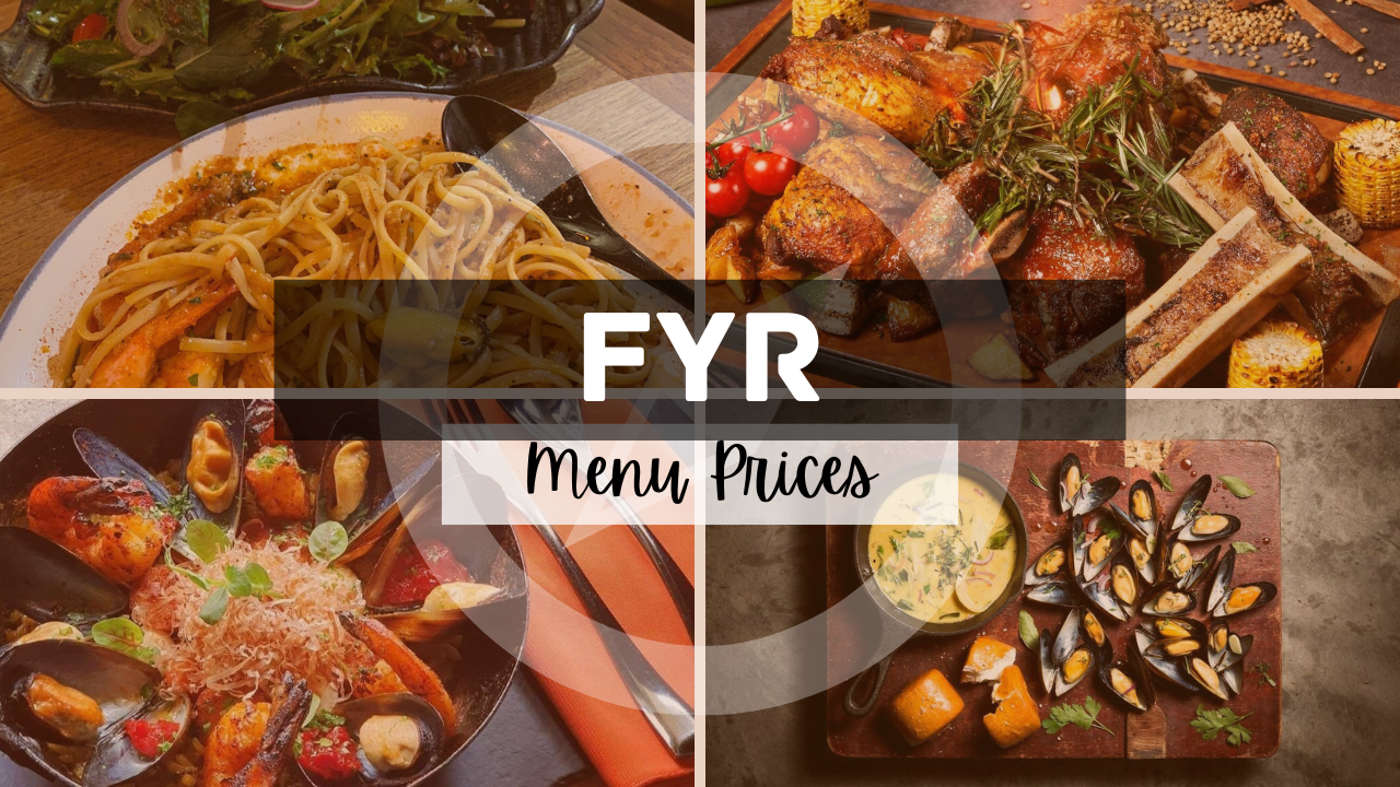 FYR MENU SINGAPORE & UPDATED PRICES 2025
