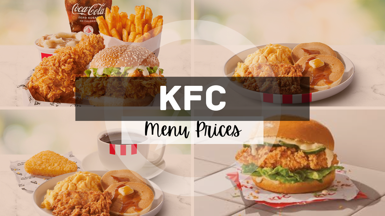 KFC MENU SINGAPORE & UPDATED PRICES 2025