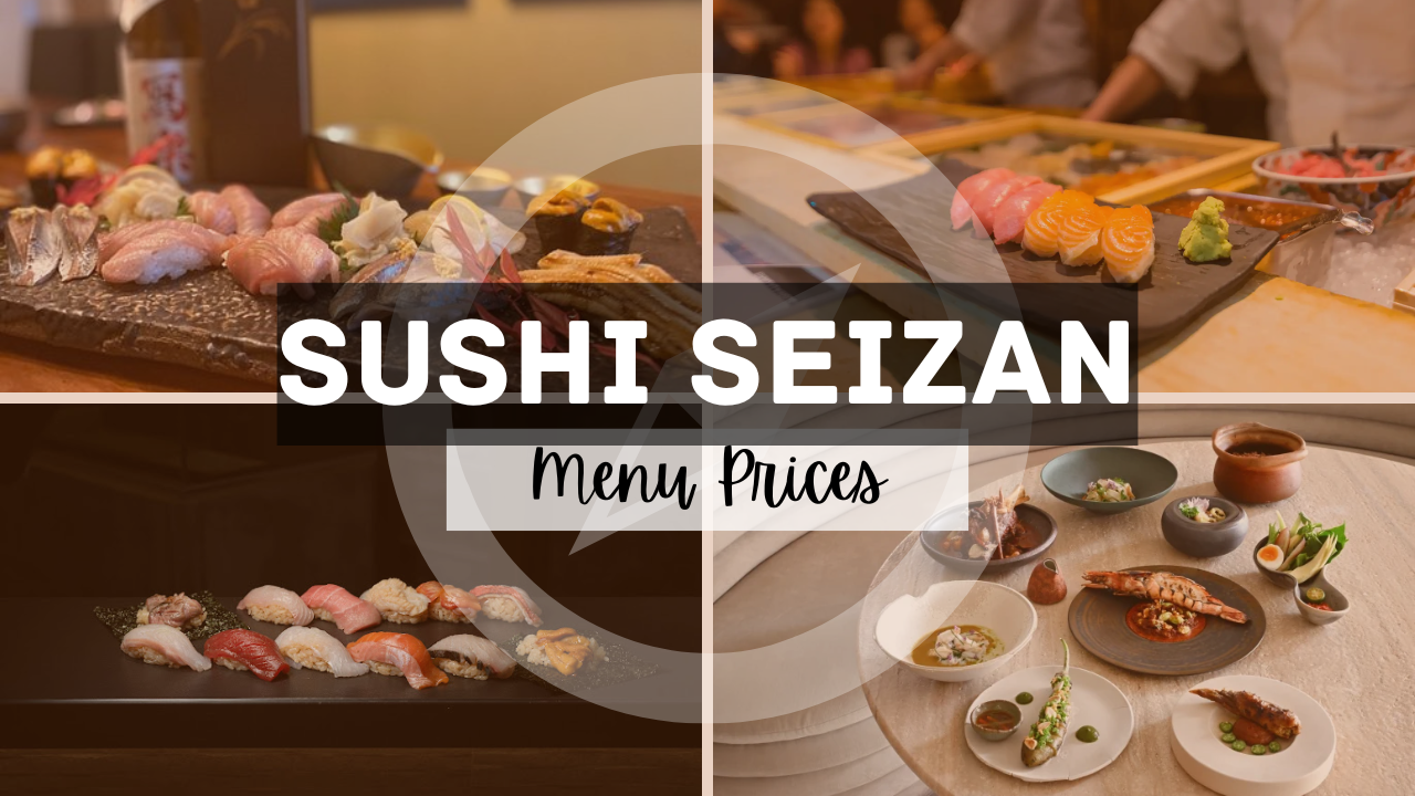 SUSHI SEIZAN MENU SINGAPORE & UPDATED PRICES 2025