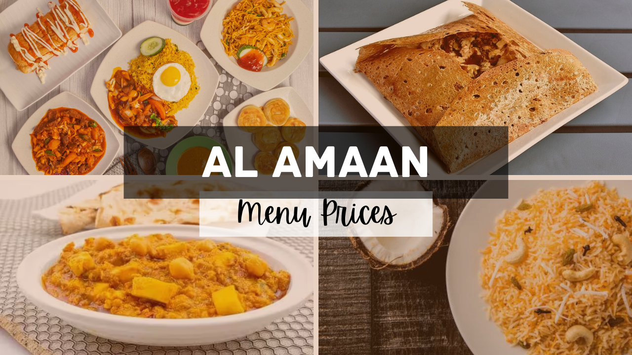 AL AMAAN MENU SINGAPORE & UPDATED PRICES 2025