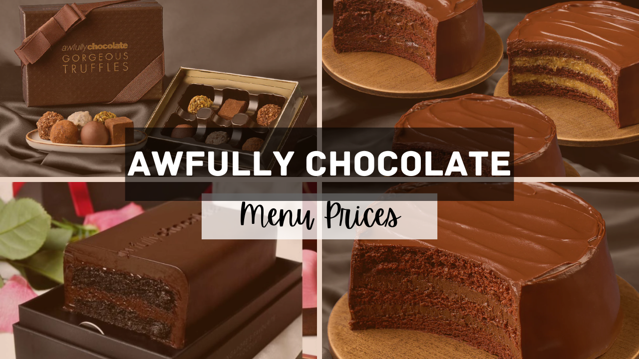 AWFULLY CHOCLATE MENU SINGAPORE & UPDATED PRICES 2025