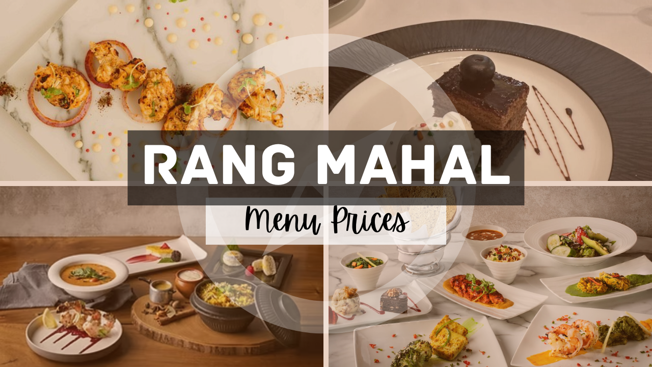 RANG MAHAL MENU SINGAPORE & UPDATED PRICES 2025