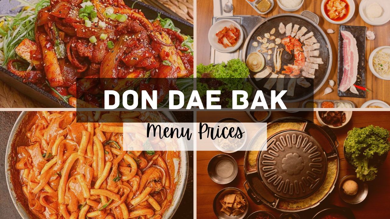 DON DAE BAK MENU SINGAPORE & UPDATED PRICES 2025