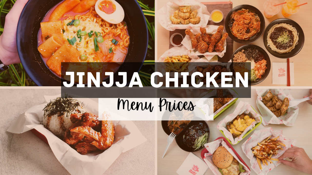 JINJJA CHICKEN MENU SINGAPORE & UPDATED PRICES 2025