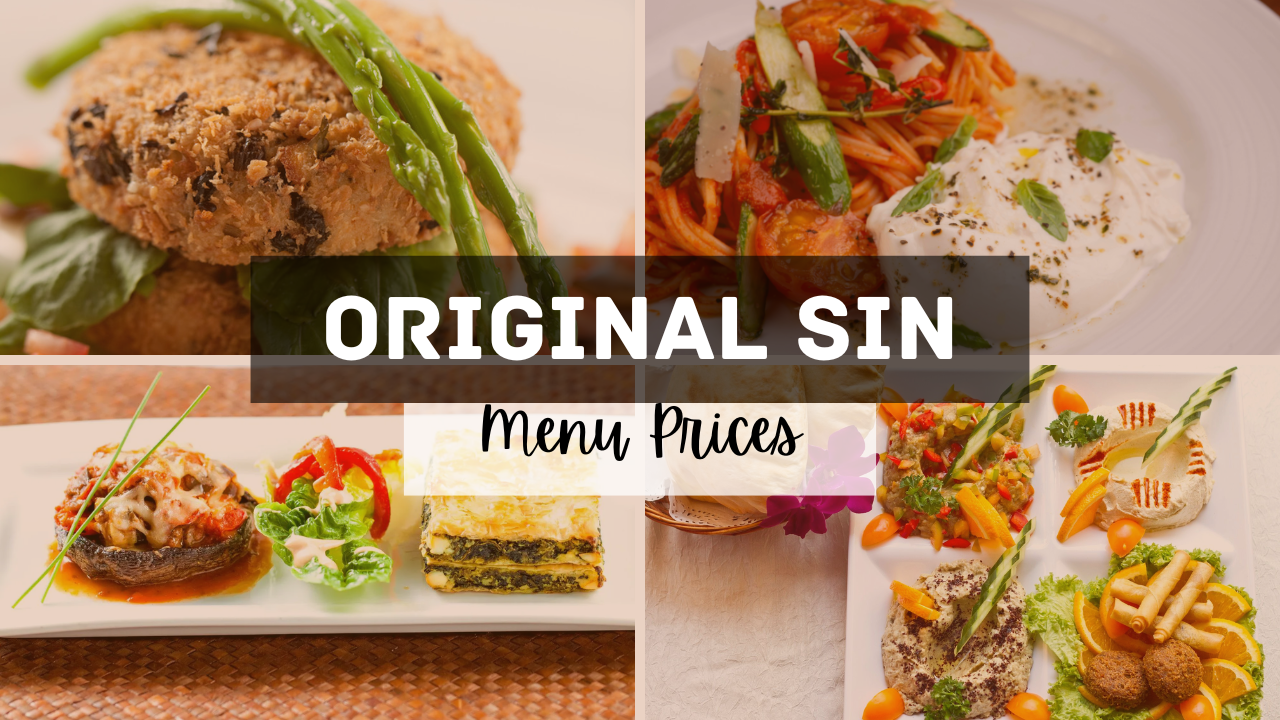 ORIGINAL SIN RESTAURANT MENU SINGAPORE & UPDATED PRICES 2025